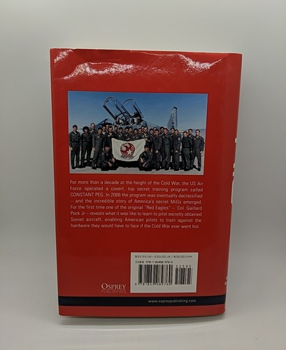 America's Secret MiG Squadron : The Red Eagles of Project CONSTANT PEG ...