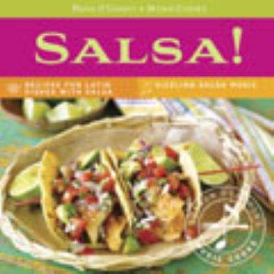 Salsa! : Recipes for Latin Dishes with Sizzling Salsa Music (MusicCooks ...