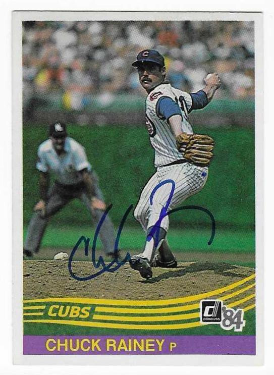 CHUCK RAINEY 1984 DONRUSS AUTOGRAPHED SIGNED # 76 CHICAGO CUBS | eBay