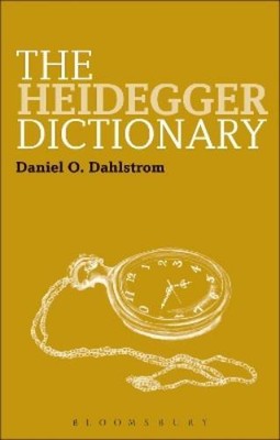 Daniel O. Dahlstrom The Heidegger Dictionary (Poche) | eBay