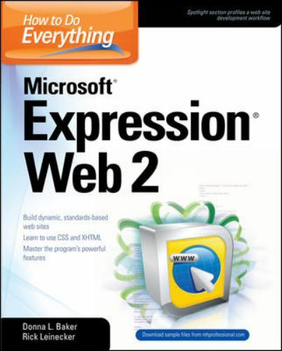 How to Do Everything Microsoft Expression Web 2 by Baker, Donna in Used - Very 9780071545877| eBay