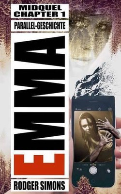 Emma Midquel: Die haerteste Horror Parallelgeschichte ...