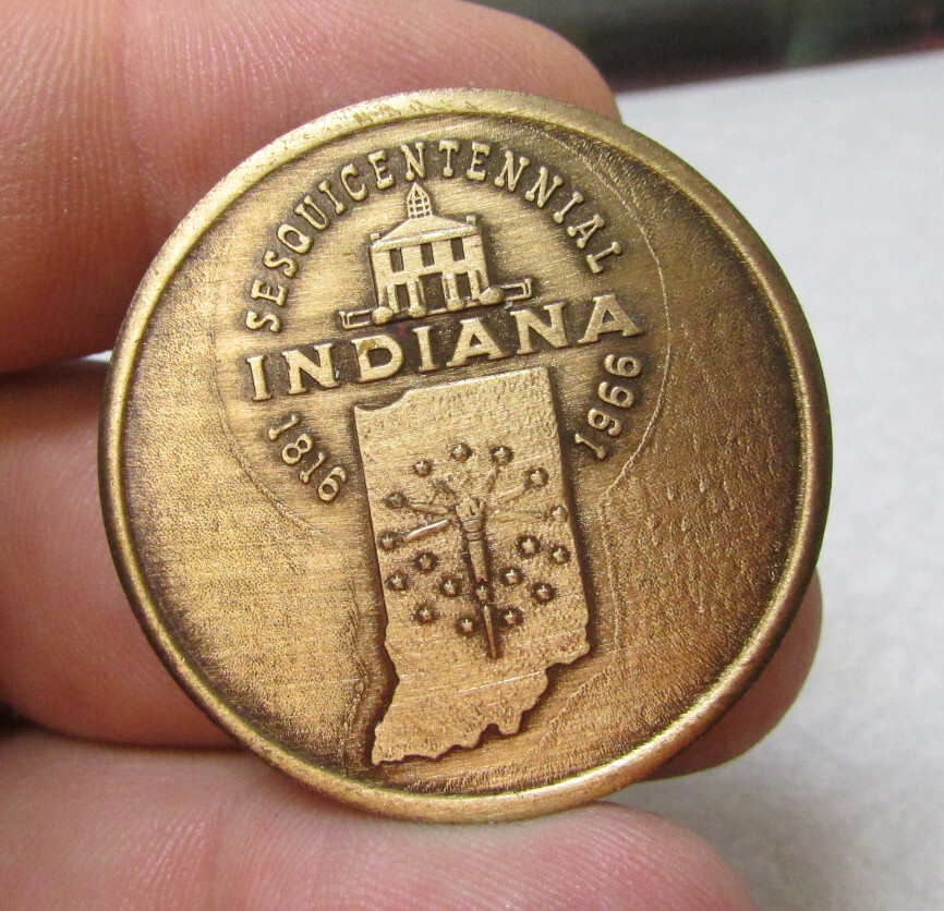 vintage metal token coin State of Indiana Sesquicentennial 1816-1966 ...