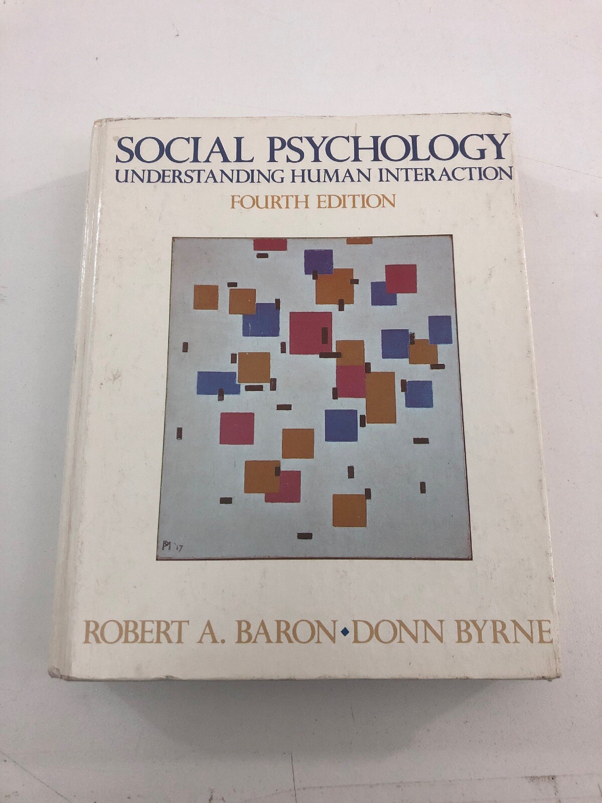 Social Psychology : Understanding Human Interaction - Donn Byrne (2011 ...