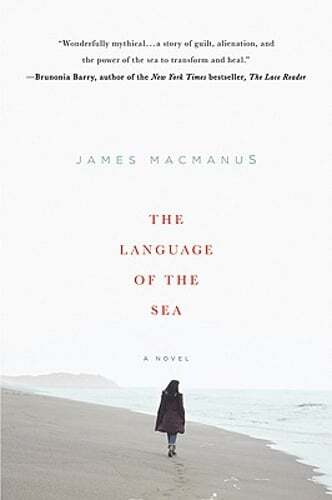 The Language of the Sea by James MacManus: New 9780312648473| eBay