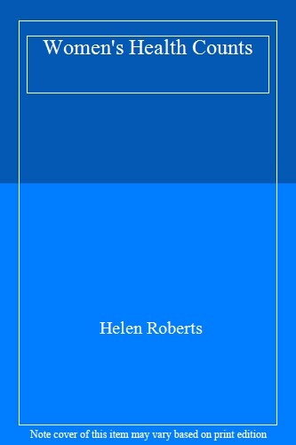 Women's Health Counts,Helen Roberts 9780415048903 | eBay