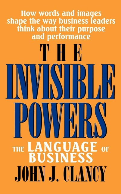 The Invisible Powers von John J. Clancy (1999, Gebundene Ausgabe ...