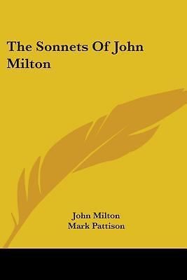 The Sonnets of John Milton by John Milton (2007, Perfect) for sale ...