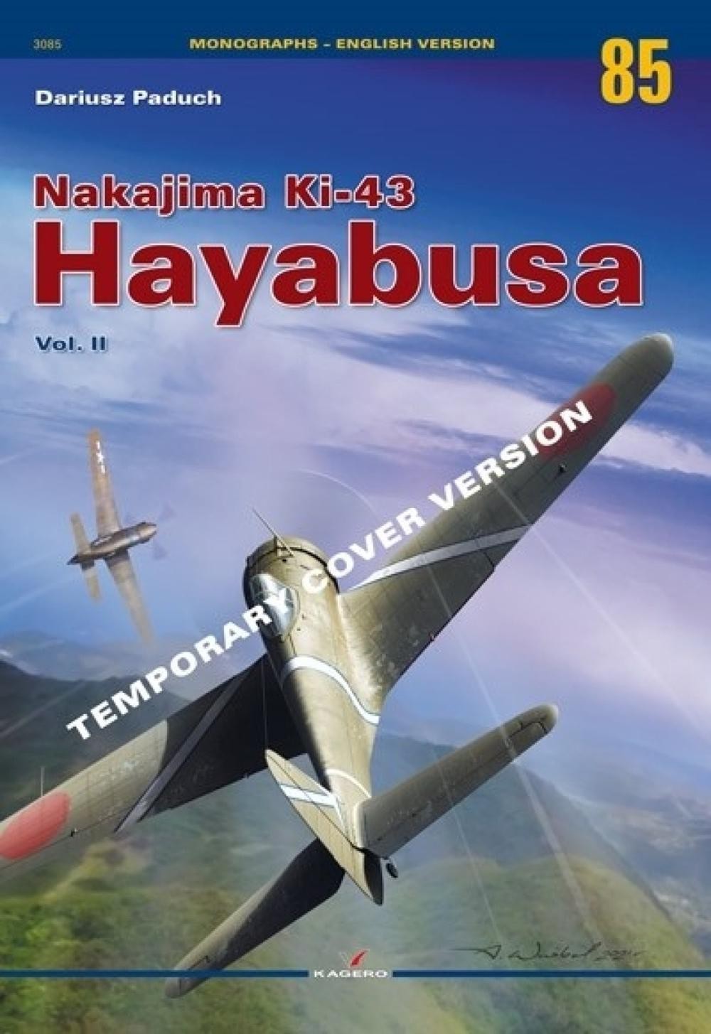 Nakajima Ki-43 Hayabusa Vol. II by Dariusz Paduch (English) Paperback ...