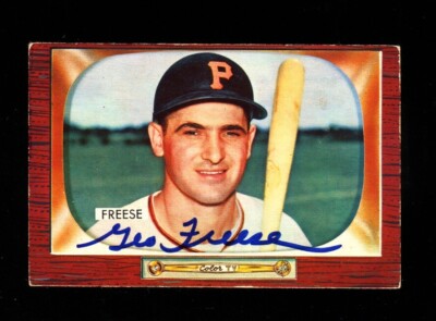 1955 BOWMAN GEORGE FREESE #84 PIRATES SIGNED AUTOGRAPH VINTAGE | eBay