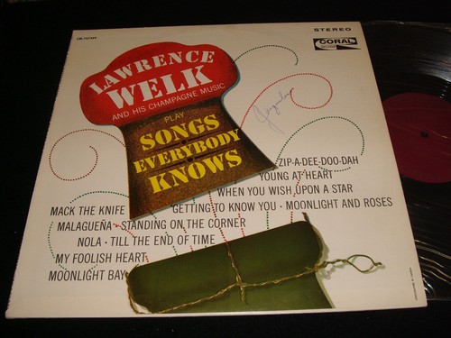 LAWRENCE WELK SONGS EVERYBODY KNOWS Lp Vinyl~Canada Pressing~CORAL CRL 757439 | eBay