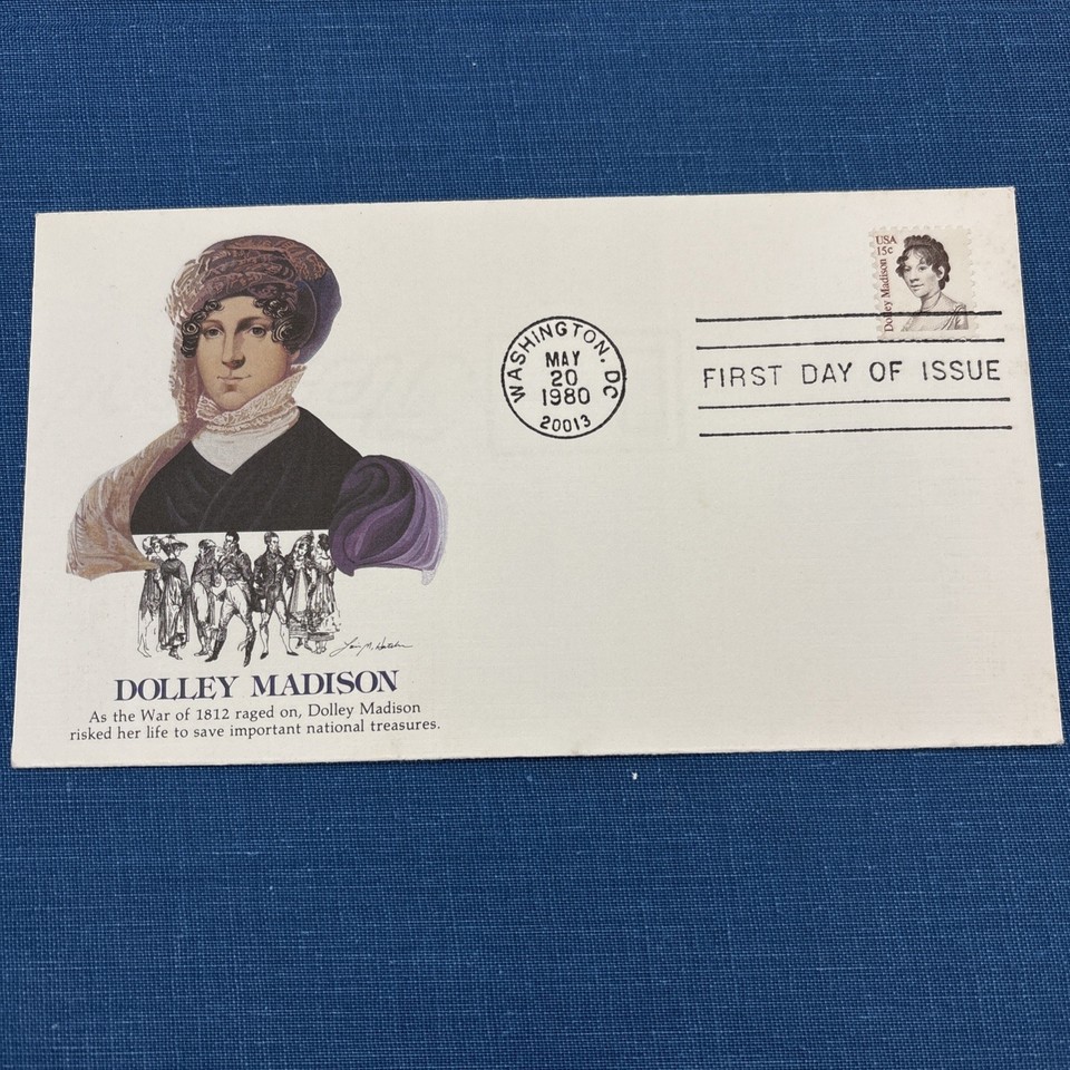 Dolley Madison First Day of Issue War of 1812 Saved National Treasures ...