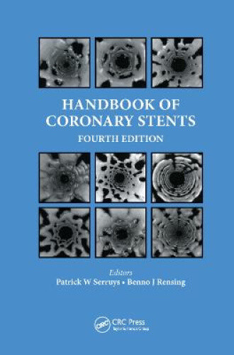 Handbook of Coronary Stents by Patrick W. Serruys 9780367396657 | eBay