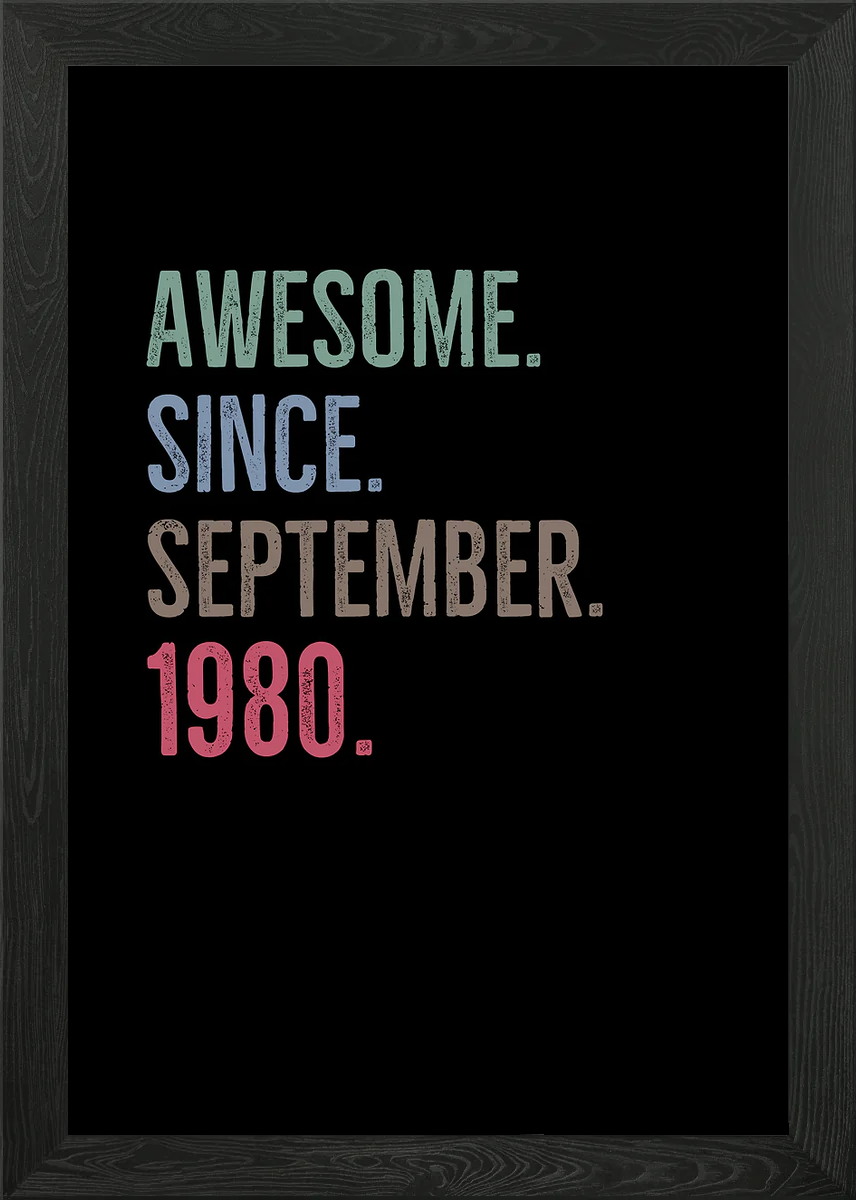 Awesome Since September Framed Wall Art Poster Canvas Print Picture ...