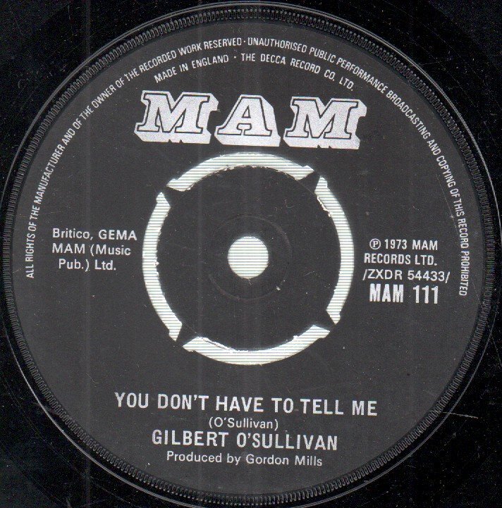 Gilbert O'sullivan Why Oh Why Oh Why 7" vinyl UK Mam 1973 4 prong label ...
