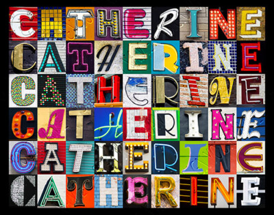 CATHERINE Name Poster featuring photos of actual sign letters | eBay
