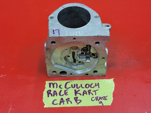 McCULLOCH RACE GO KART CARBURETOR CARB BODY VINTAGE RACING MC 101 91 92 ...