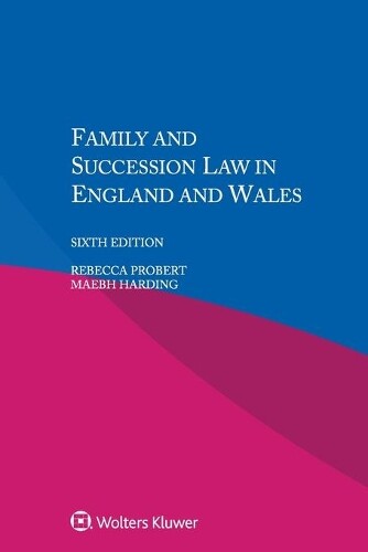 Rebecca Probert Maebh Hardi Family and Succession Law in England and ...