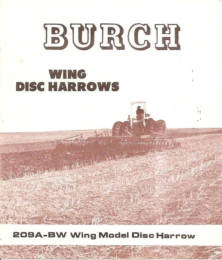 Farm Implement Brochure - Burch - 209A-BW - Wing Disc Harrow - c1970 ...