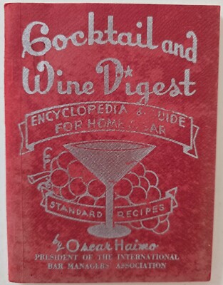 1946 Cocktail and Wine Digest Bartender Drink Guide by Oscar Haimo | eBay