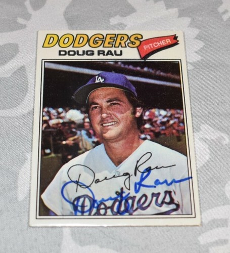 Doug Rau AUTOGRAPHED 1977 Topps Baseball Card LA Dodgers #421 Pitcher ...