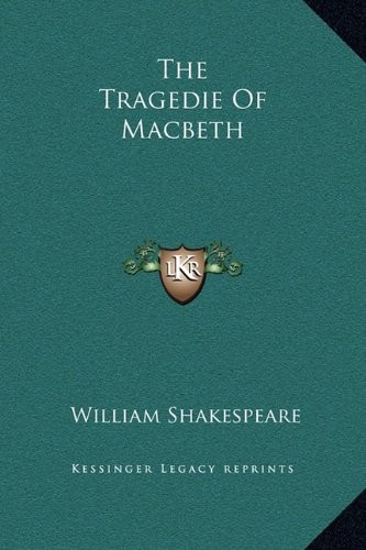THE TRAGEDIE OF MACBETH By William Shakespeare - Hardcover **BRAND NEW ...