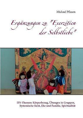 Erganzungen zu Exerzitien der Selbstliebe: IFS-Themen: Koerperbezug ...