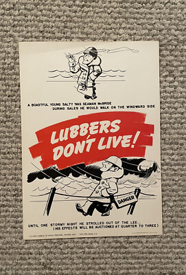 Original WWII Naval Safety Poster Lubbers Don’t Live The Windward Side ...