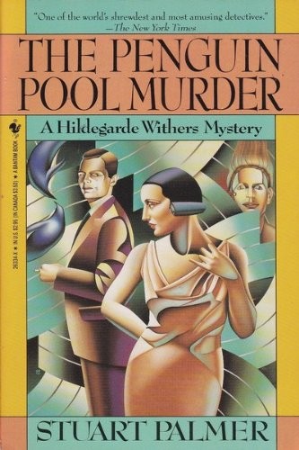 PENGUIN POOL MURDER (A HILDEGARDE WITHERS MYSTERY) By Stuart Palmer ...