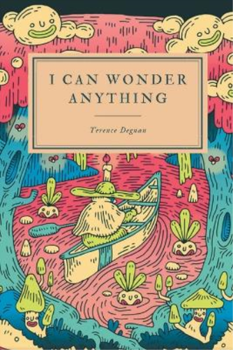 Terence Degnan I Can Wonder Anything (Poche) | eBay