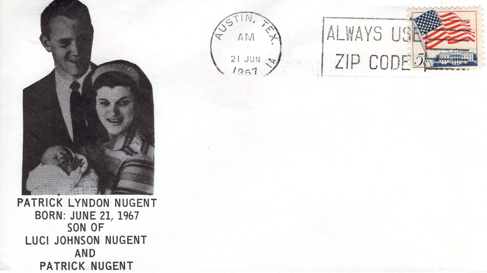 PATRICK LYNDON NUGENT BIRTH - AUSTIN, TX 1967 FDC15736 | eBay