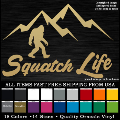 Sasquatch Life Gone Sqauatchin' Sasquatch Big Foot stickers Decals | eBay