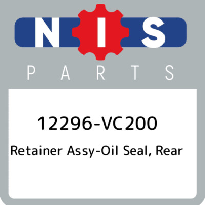 12296-VC200 Nissan Retainer assy-oil seal, rear 12296VC200, New Genuine ...