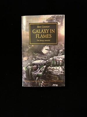 Galaxy in Flames by Ben Counter The Horus Heresy Books Warhammer 40K ...