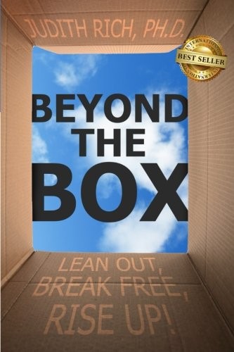 BEYOND THE BOX: LEAN OUT, BREAK FREE, RISE UP! By Rich **BRAND NEW ...