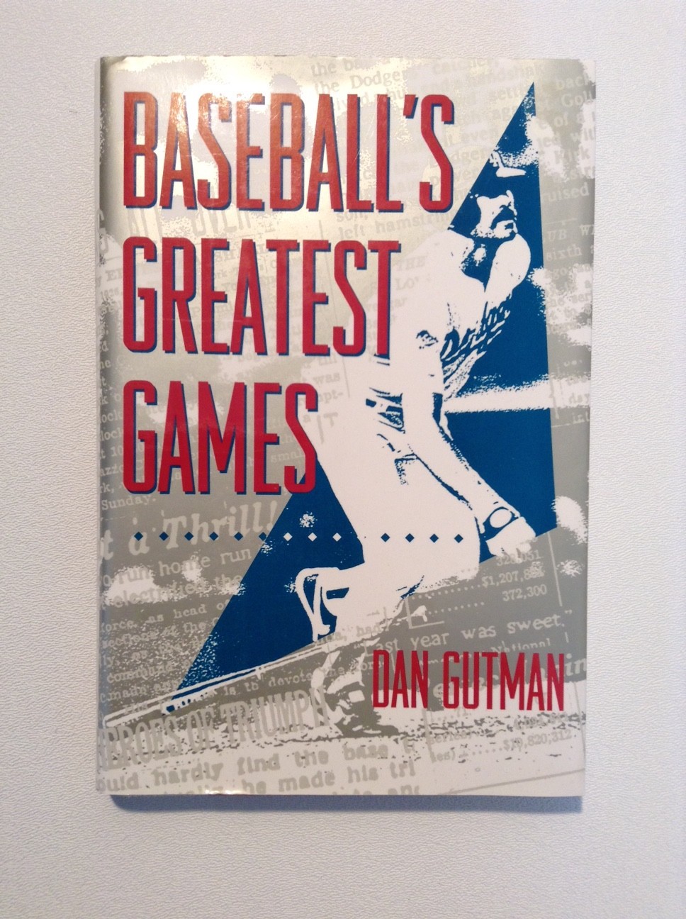 NEW: SPORTS BOOK - BASEBALL'S GREATEST GAMES, DAN GUTMAN, VIKING ...