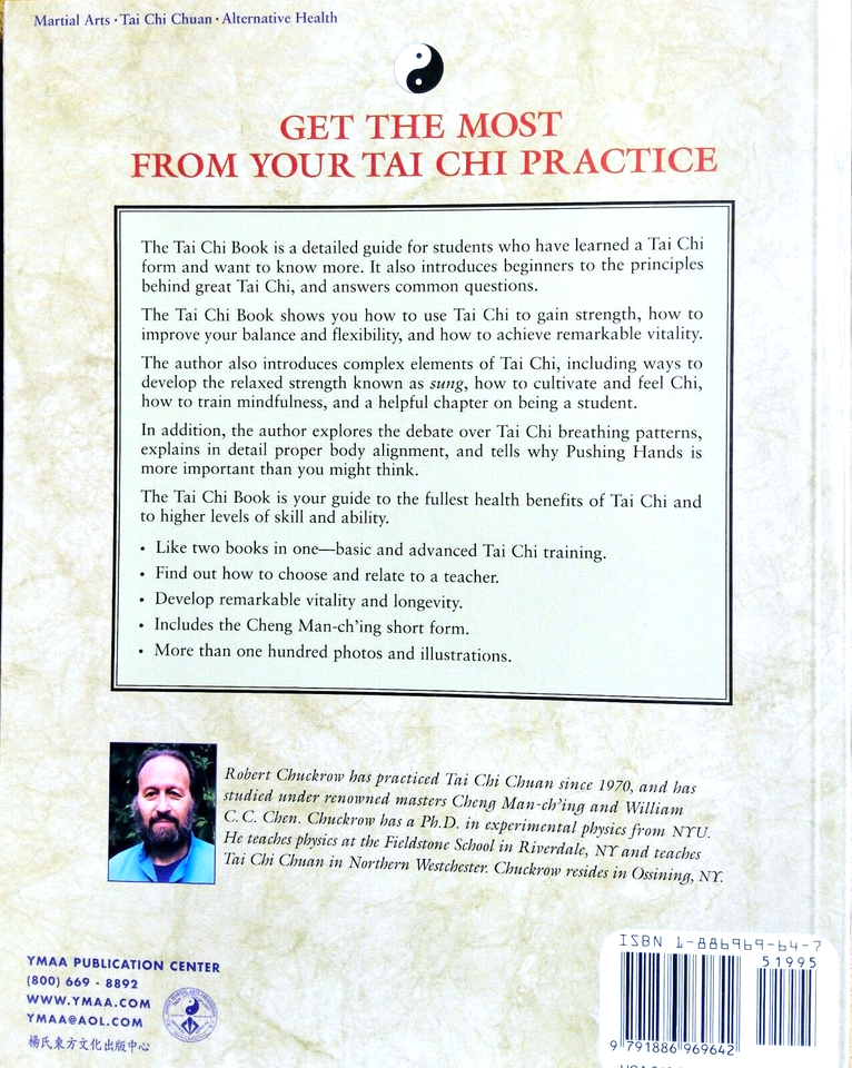 The Tai Chi Book: Refining and Enjoying a Lifetime of Practice ...