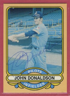 1969 SEATTLE PILOTS JOHN DONALDSON AUTOGRAPHED SIGNED 1983 RENATA ...