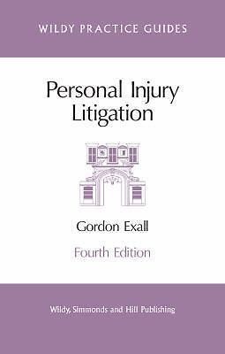 Personal Injury Litigation by Gordon Exall (2011, Trade Paperback) for ...
