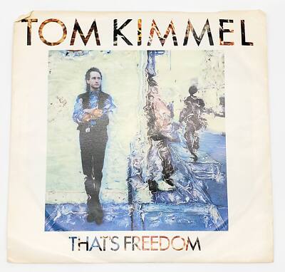 Tom Kimmel That's Freedom 45 RPM Single Record Mercury 1987 PROMO 888 ...