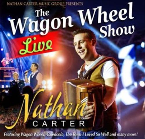 The Wagon Wheel Show: Live by Nathan Carter (Ireland) (CD, Mar-2014 ...