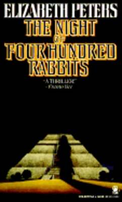 The Night of Four Hundred Rabbits by Elizabeth Peters: New ...