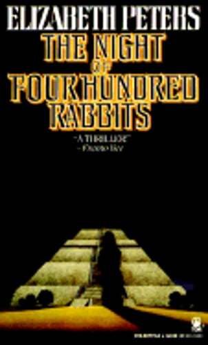 The Night of Four Hundred Rabbits by Elizabeth Peters: New ...