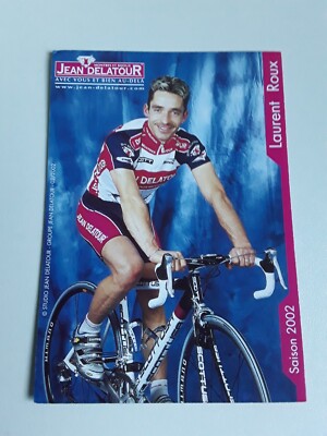 CYCLISME Carte cycliste LAURENT ROUX Équipe JEAN DELATOUR Saison 2002 ...