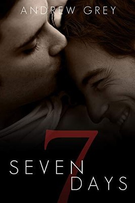 SEVEN DAYS (1) (SEVEN DAYS SERIES) By Andrew Grey **BRAND NEW** | eBay