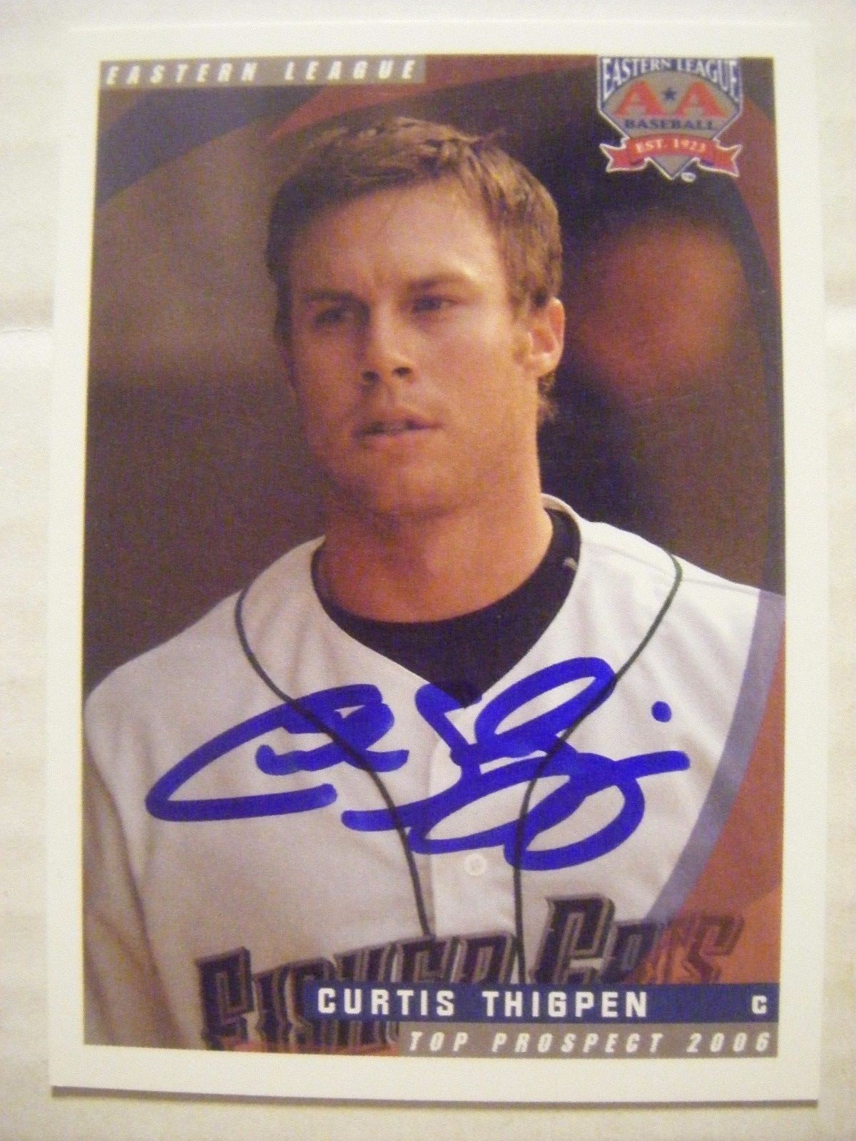 CURTIS THIGPEN signed BLUE JAYS 2006 Eastern Lg Top Prospect baseball ...