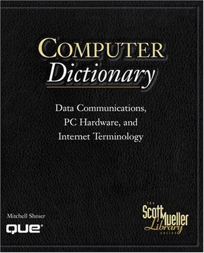 Computer Dictionary : Data Communications, PC Hardware and Intern | eBay