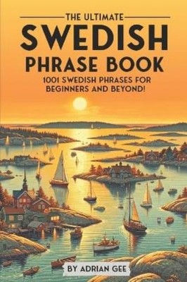 Adrian Gee The Ultimate Swedish Phrase Book (Paperback) (UK IMPORT) | eBay