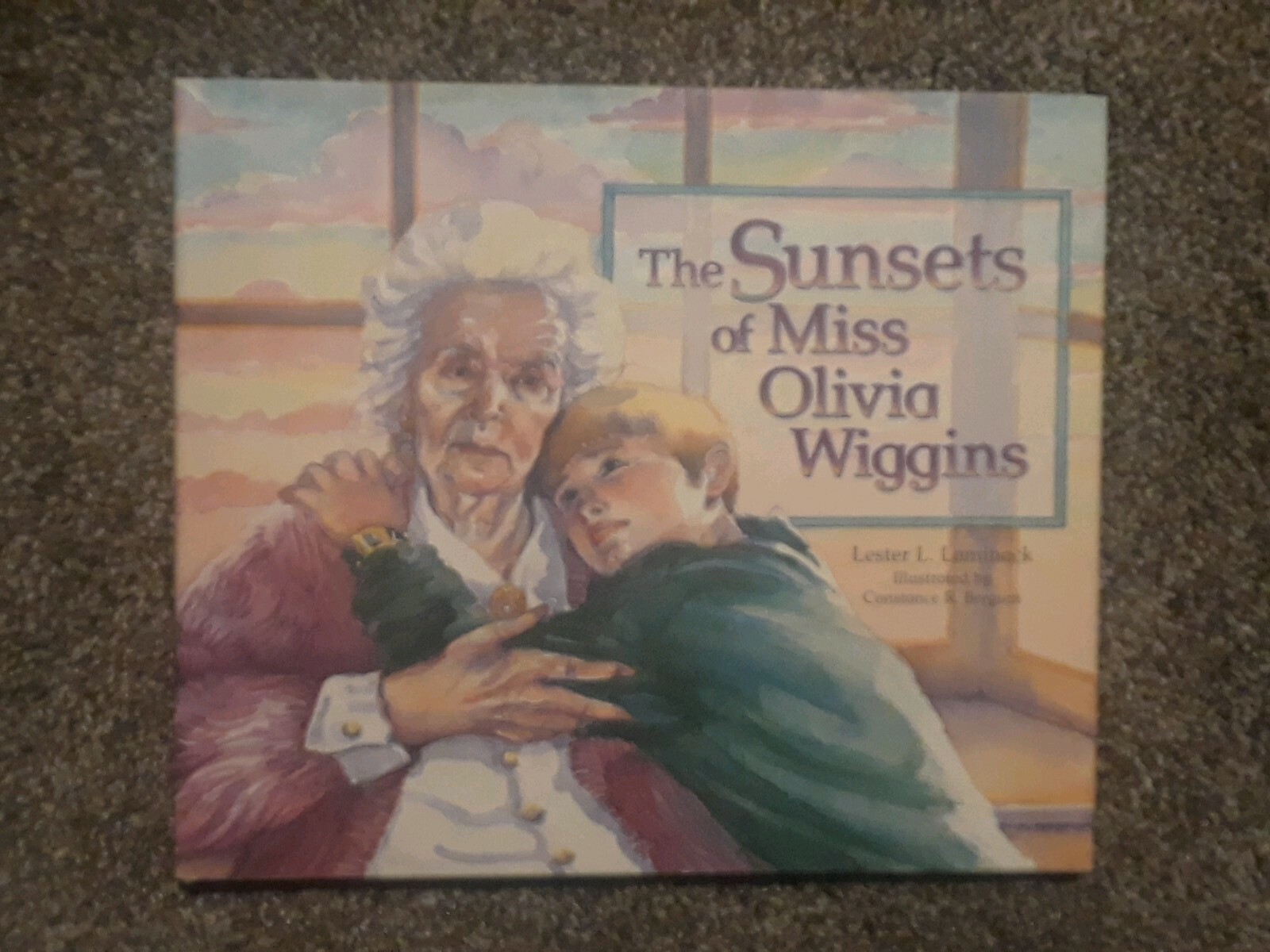 "The Sunsets of Miss Olivia Wiggins" SIGNED by Lester L. Laminack ...