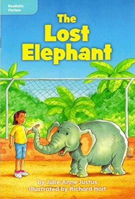 The Lost Elephant (Realistic Fiction GR O Benchmark 34 Lexile 620 24 ...